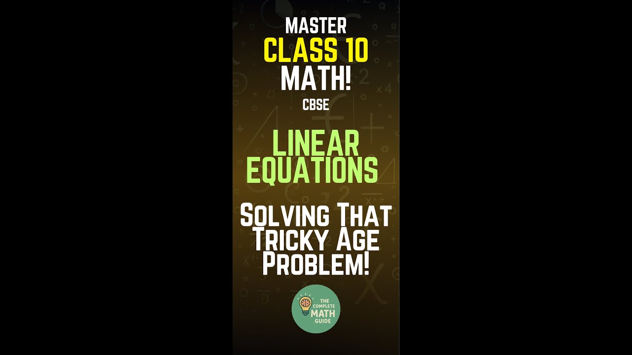 CBSE - CLASS 10 - A PAIR OF LINEAR EQUATIONS IN TWO VARIABLES (NCERT ...