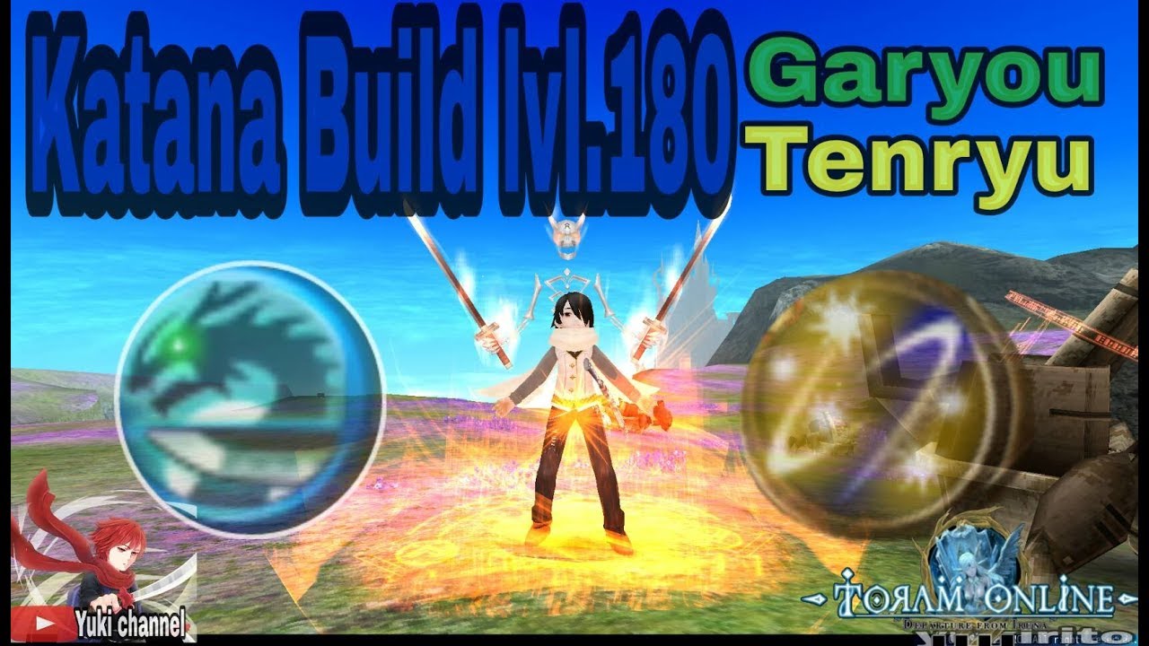 Toram Online - Katana Build lvl.180 Garyou+Tenryu - YouTube