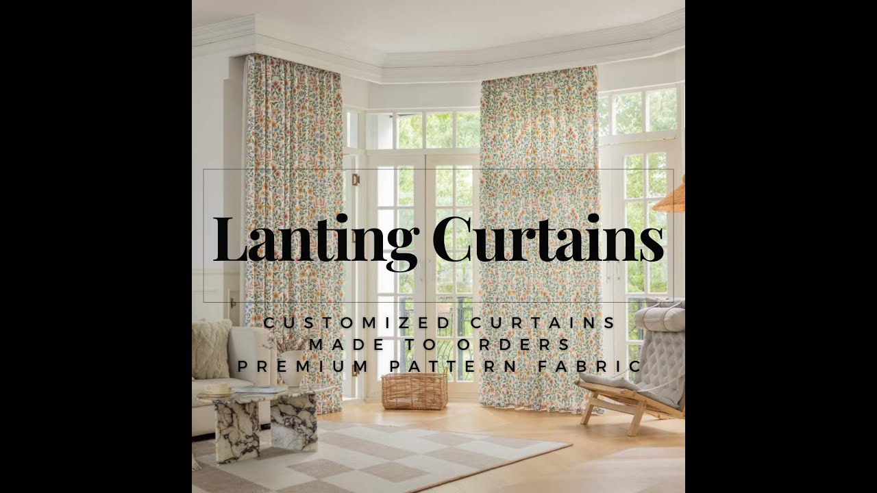 Customized Curtains, made to order, premium fabric and excellent sewing from Lanting Curtains ...