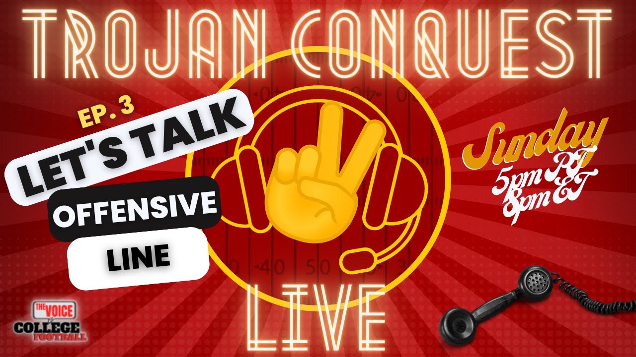 Trojan Conquest LIVE 3 / USC OFFENSIVE LINE - YouTube