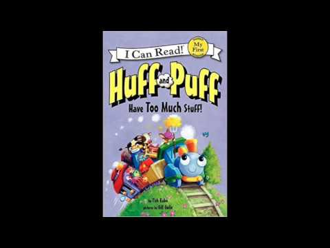 Huff and Puff Have Too Much Stuff - YouTube
