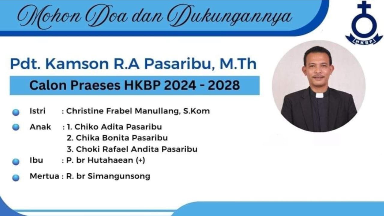 Calon Praeses HKBP 2024-2028 | Pdt.Kamson RA Pasaribu, M.Th - YouTube