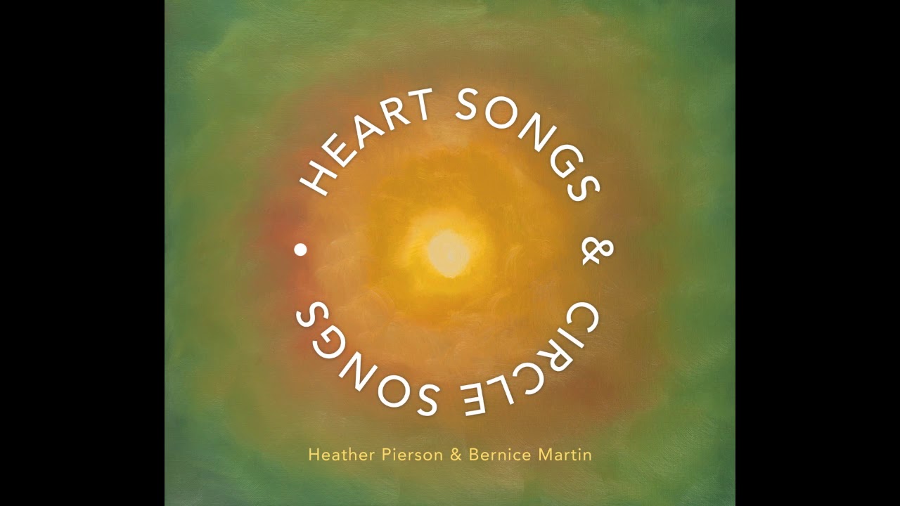 Heather Pierson & Bernice Martin - Peace Is The Way - YouTube