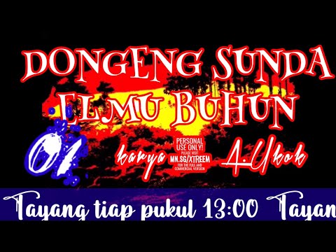 Dongeng Sunda ELMU BUHUN part-01