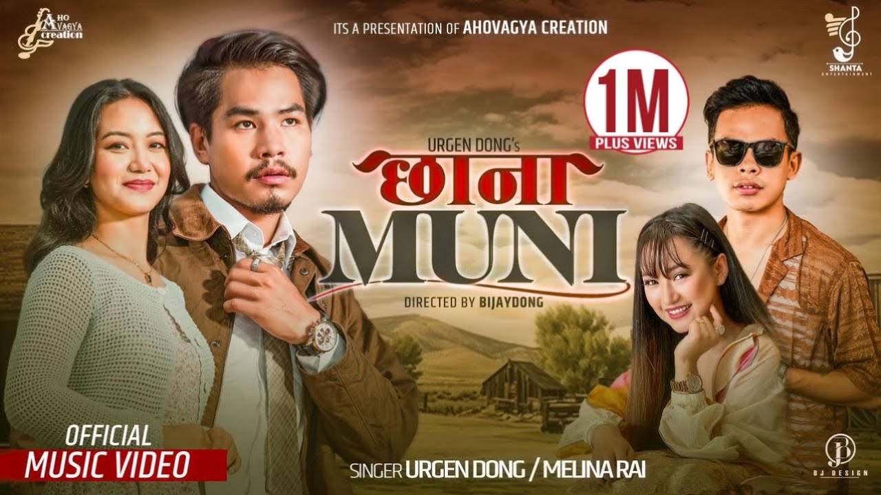 ⁠Urgen Dong- Chhana Muni - Melina Rai Ft. Bijay Dong & Chahana Rana Magar | Laxman Rai |Official ...