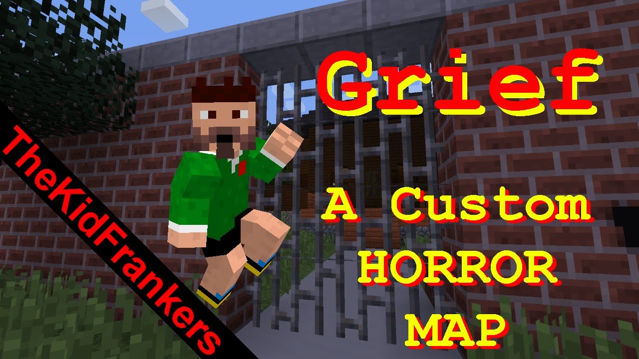 Minecraft-Grief || A Custom HORROR MAP - YouTube