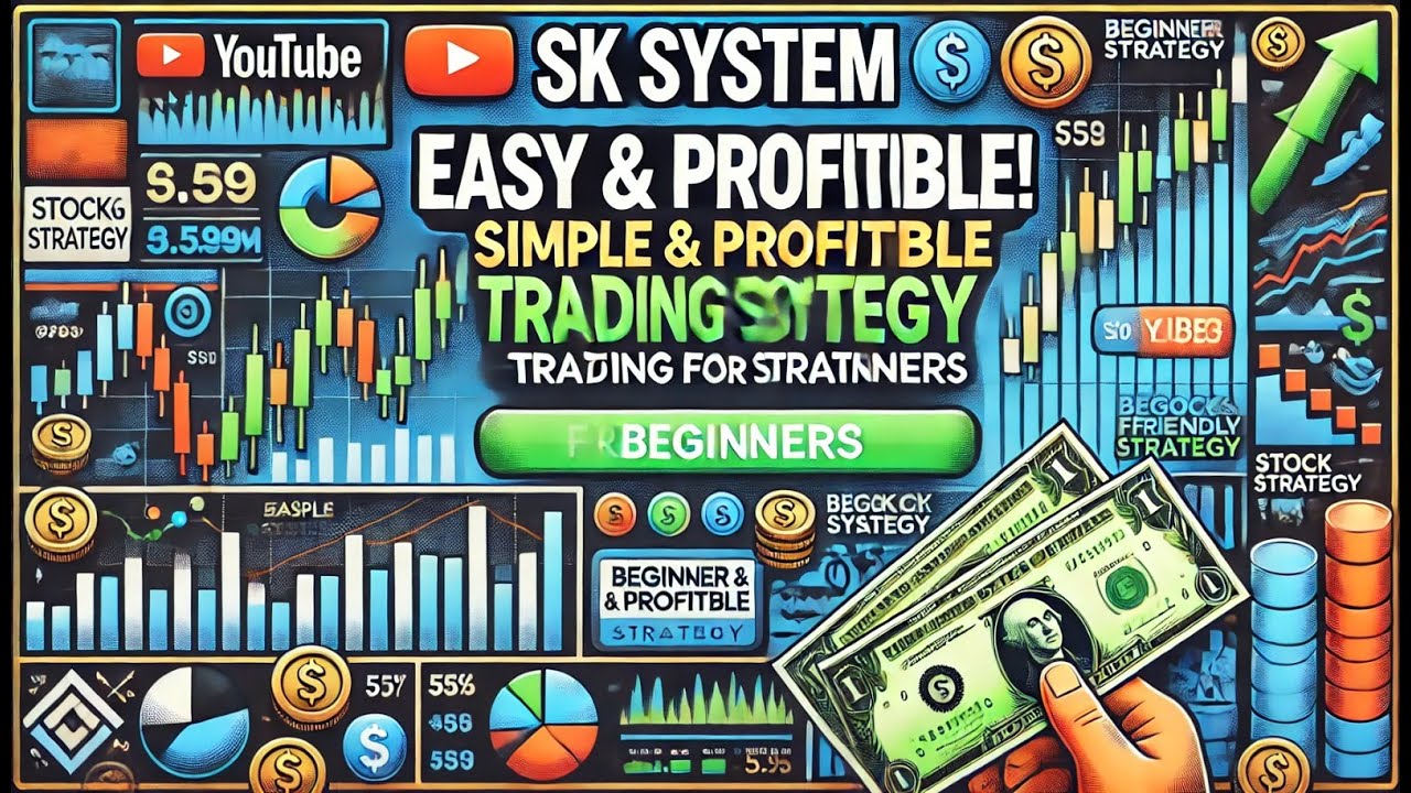 SK System Trading Strategy 🔥 | Simple & Profitable Method for Beginners ...