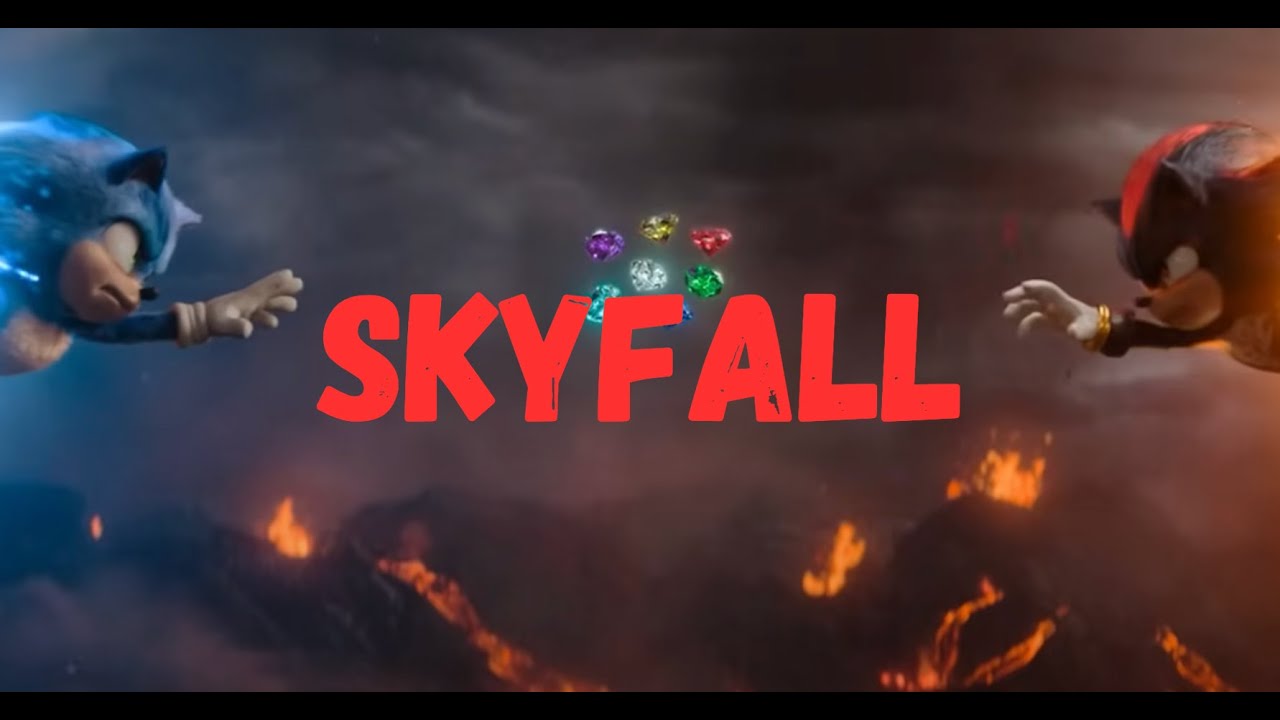 Sonic The Hedgehog - Skyfall - AMV - YouTube