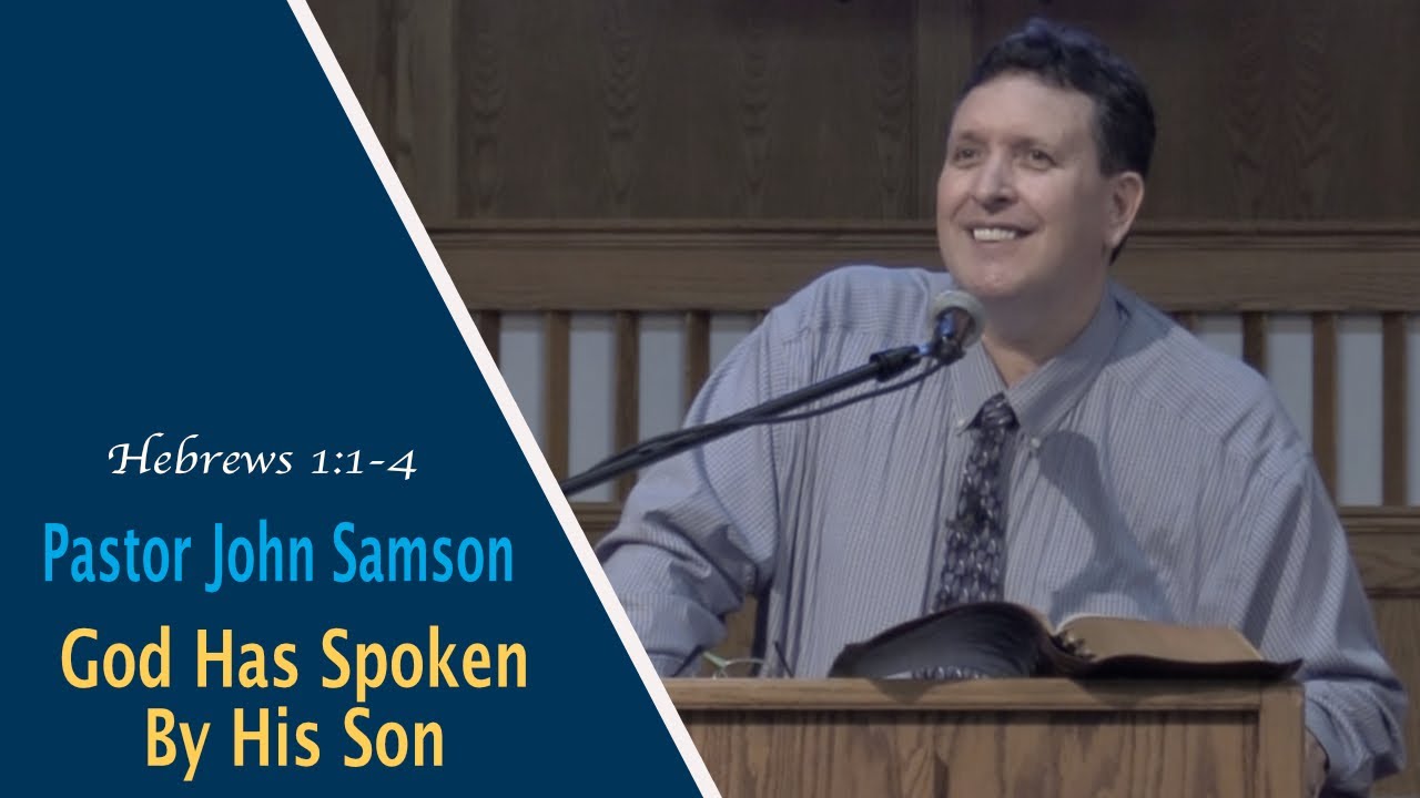 God Has Spoken By His Son - YouTube
