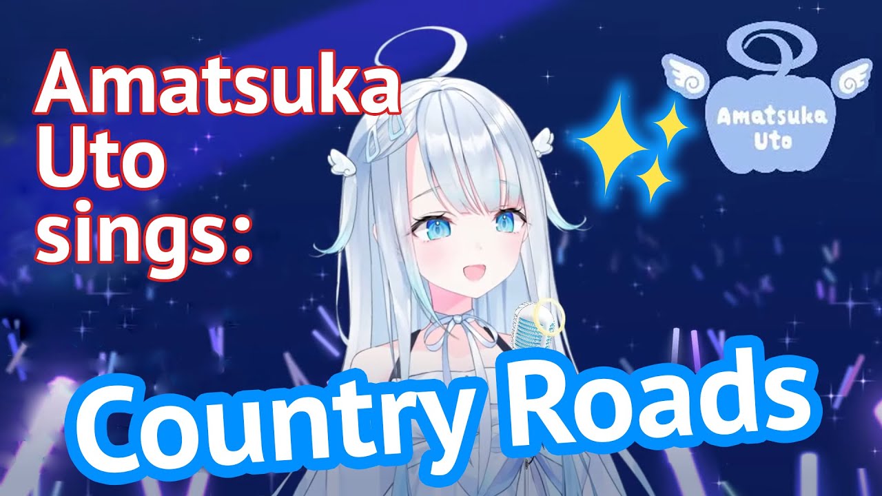 Amatsuka Uto - Country Roads - YouTube