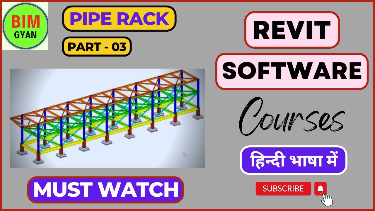 pipe rack structure - part 03 || हिन्दी में सीखें || #bimgyan #revit # ...