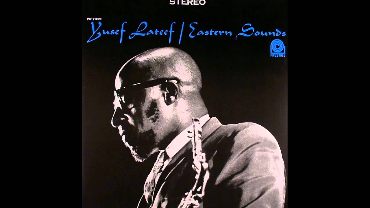 Yusef Lateef Love Theme From Spartacus Youtube
