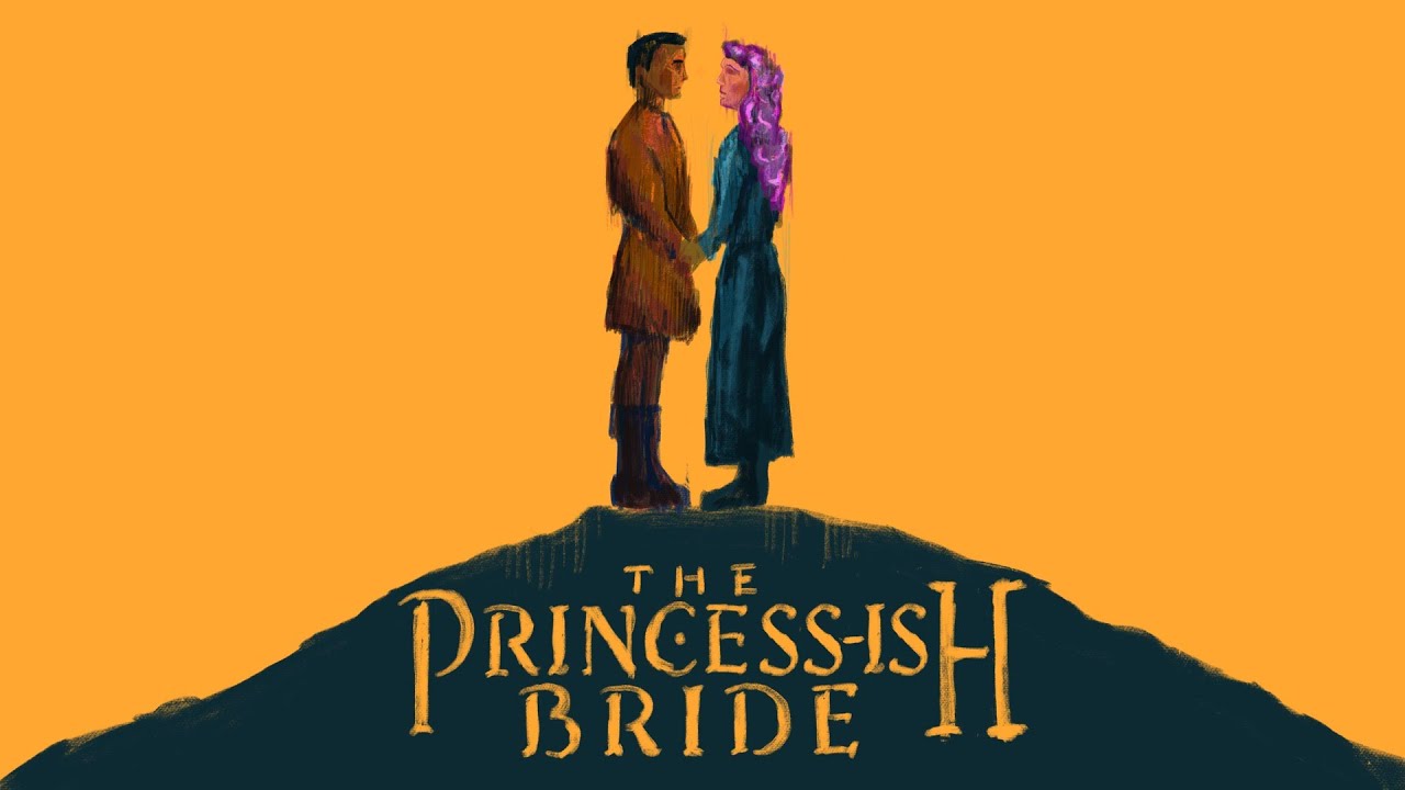 The Princess-ish Bride - YouTube
