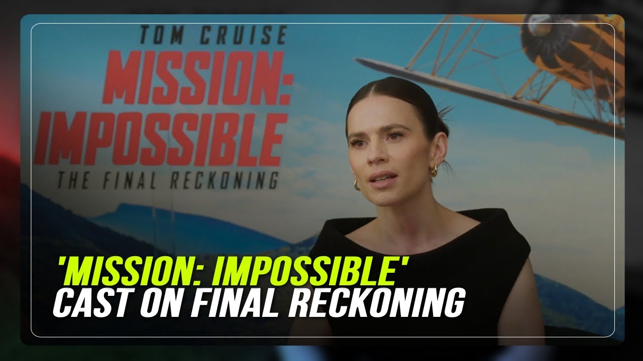 'Mission: Impossible' cast on death-defying stunts and defining heroism ...
