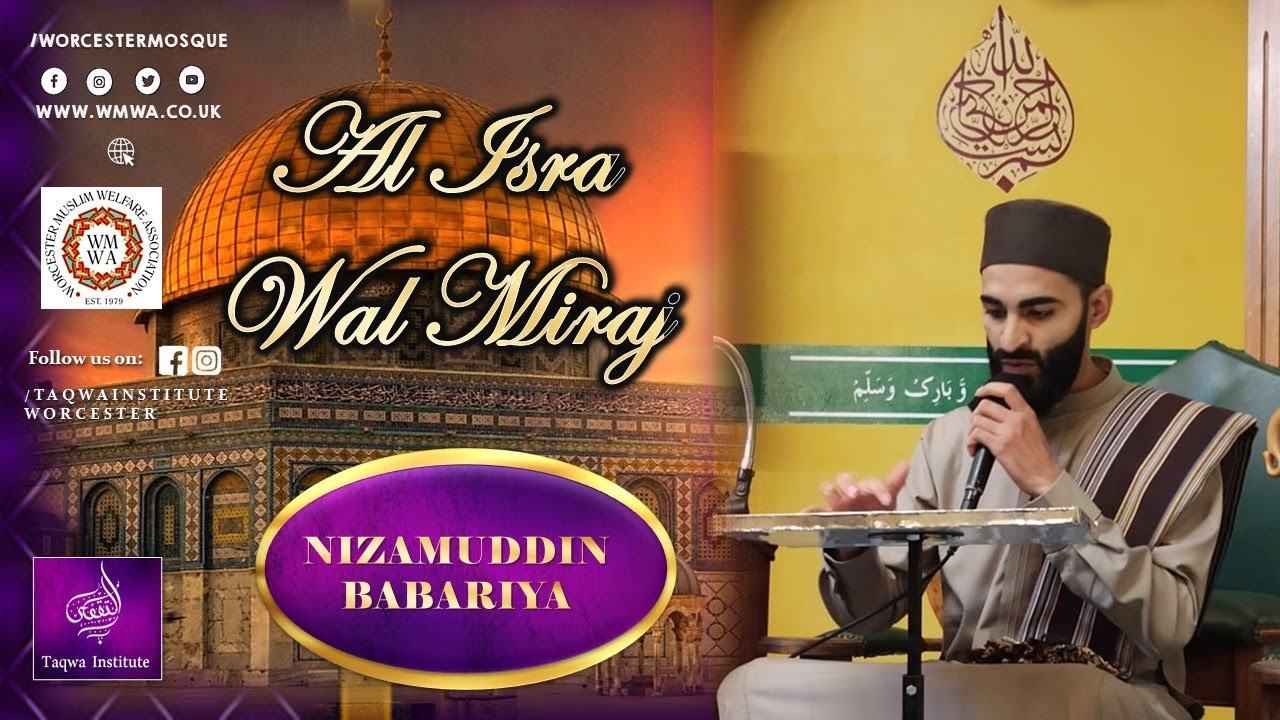 Nizamuddin Babariya @NizamuddinBabariya | Al Isra' Wal Miraj 2023 ...