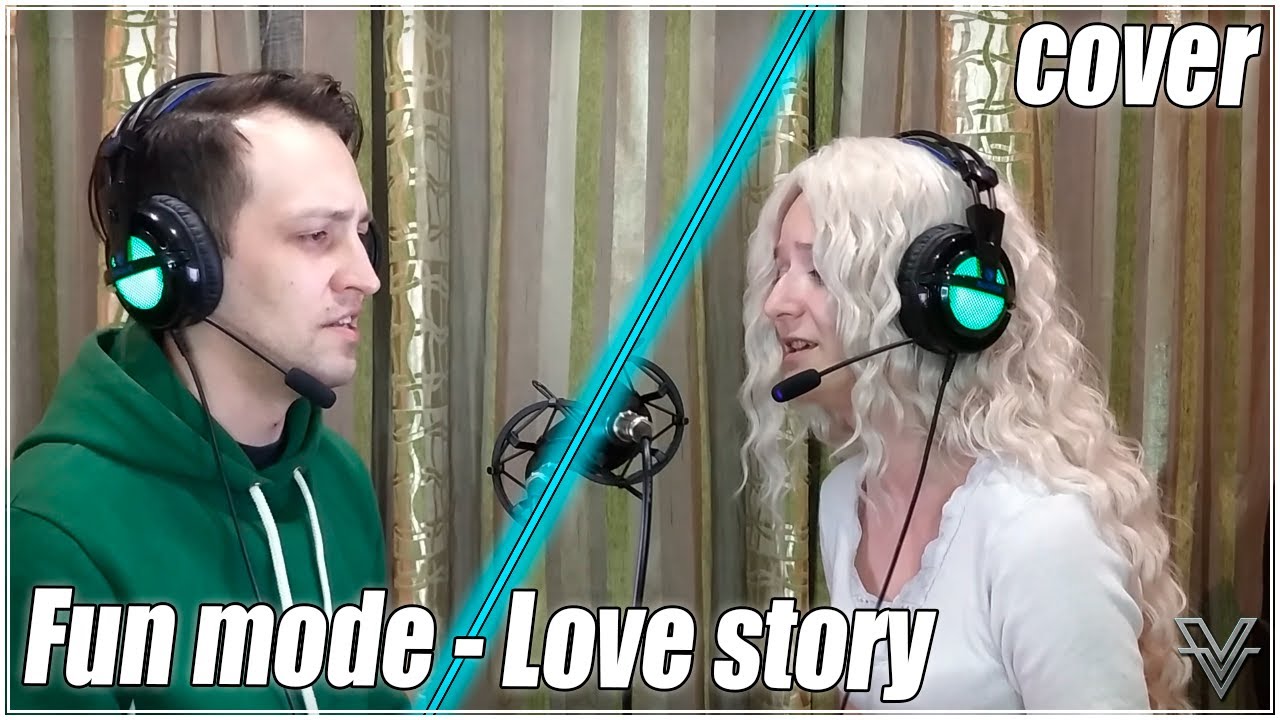 Fun mode - Love story (кавер) - YouTube Music