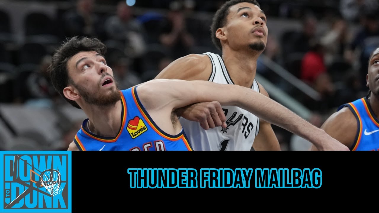 Thunder Friday Mailbag - YouTube