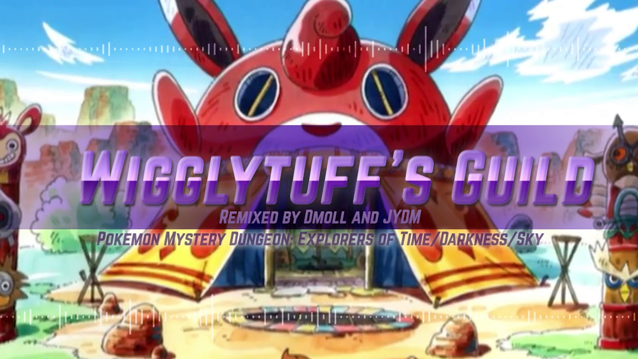 Pokemon Mystery Dungeon - Wigglytuff's Guild [Remaster] - YouTube