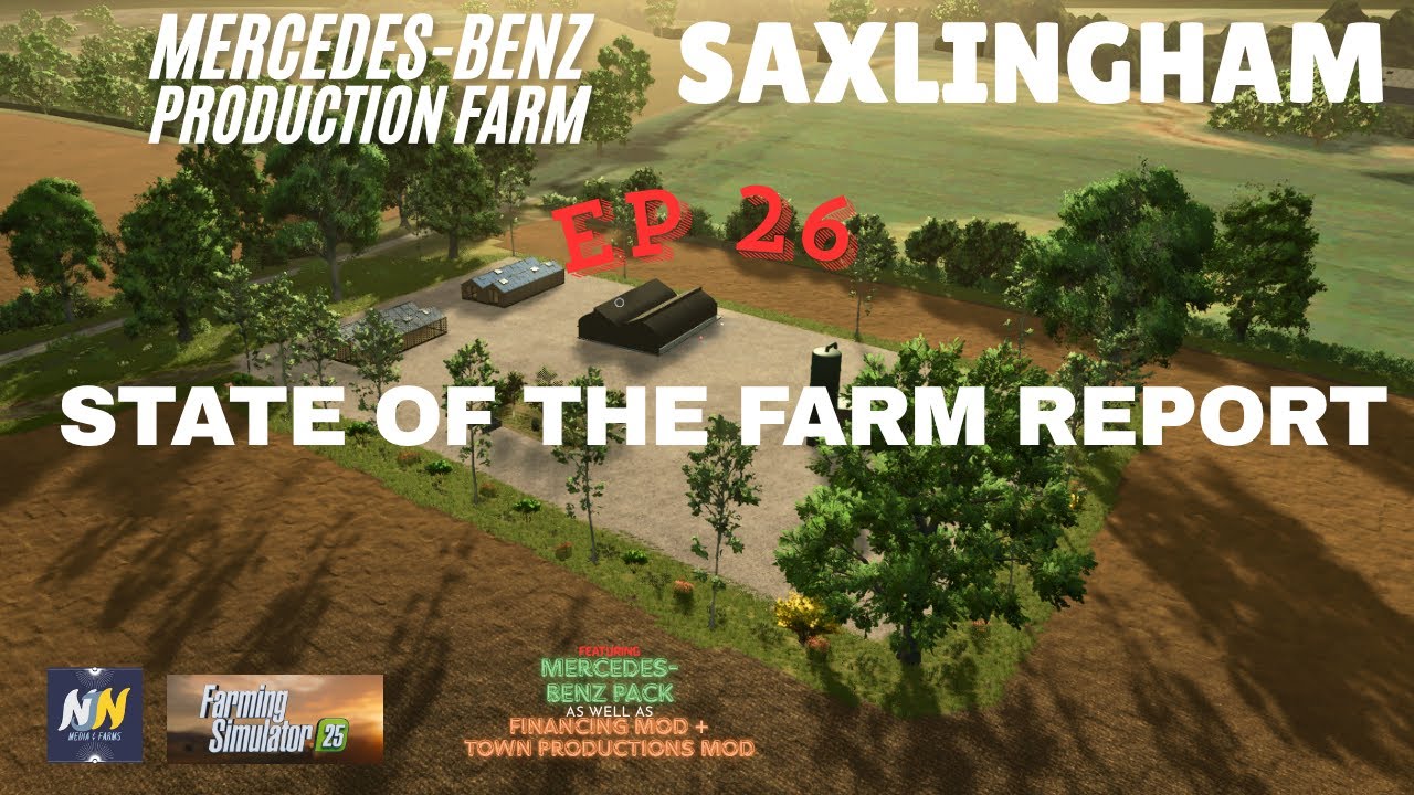 FS25 - Saxlingham - State of the farm report - EP25 - YouTube