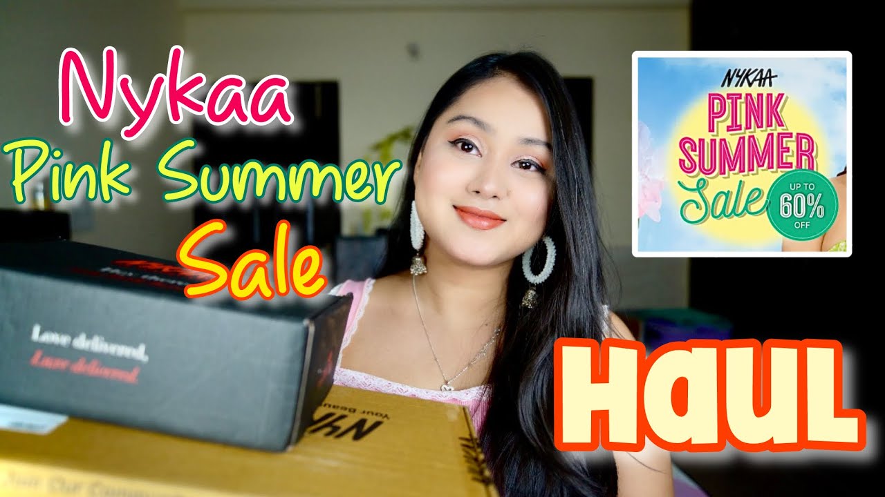 Nykaa Pink Summer Sale Haul - Everything I shopped - YouTube