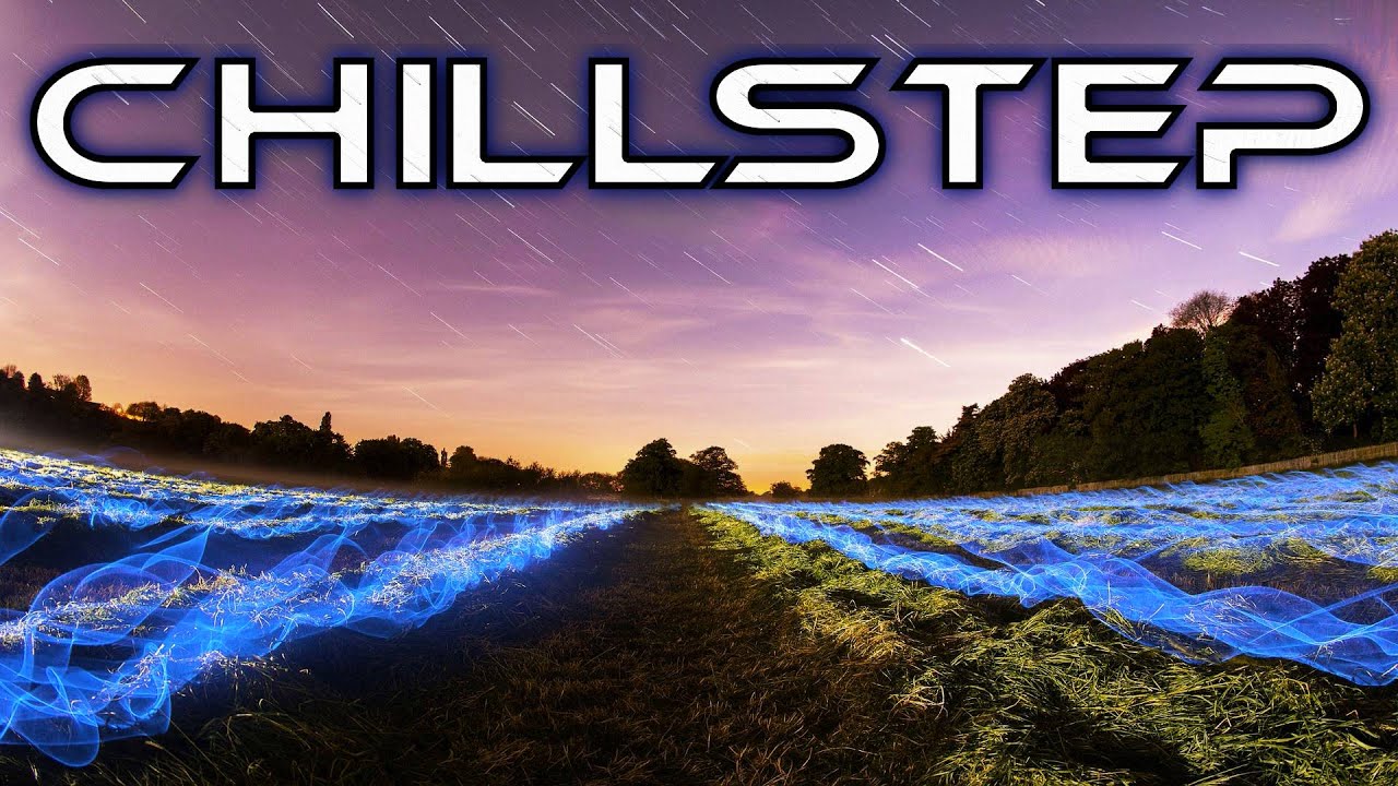 CHILLSTEP/SLOW DUBSTEP/CHILL MUSIC 2014 - YouTube