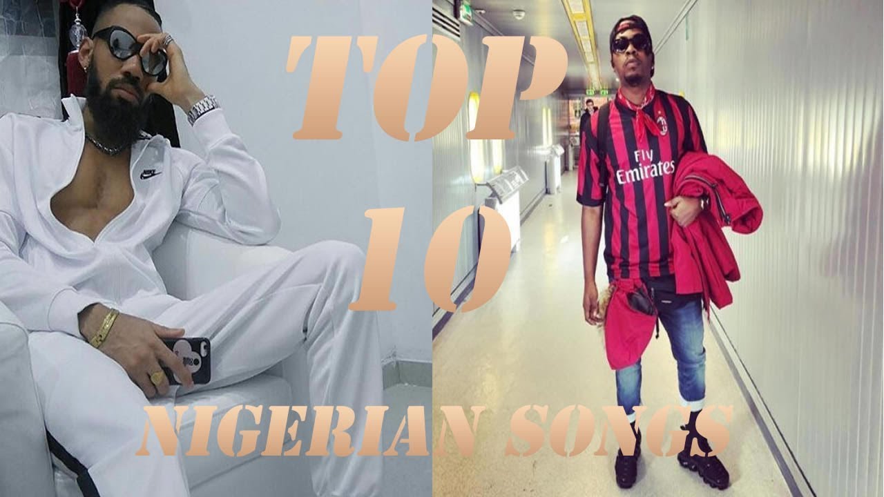 Top 10 Nigerian Songs Of The Week - March/23/2018 by G-one Youtube ...
