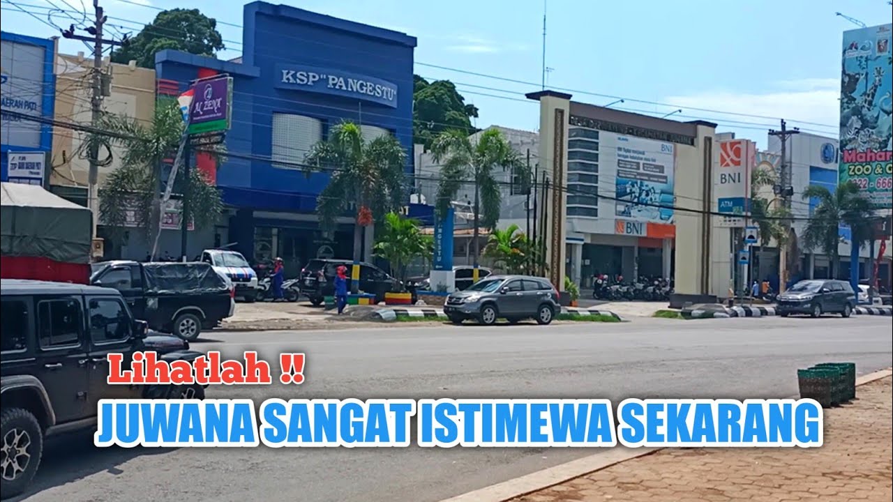KECAMATAN YANG SANGAT PESAT MAJUNYA DI JAWA TENGAH // JUWANA PATI JAWA ...