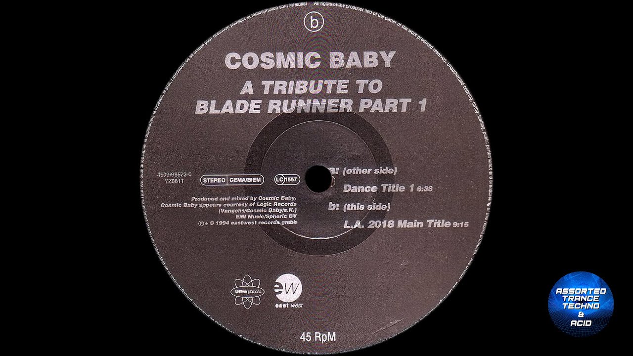 [Trance] Cosmic Baby - A Tribute To Blade Runner (Dance Title 1 ...