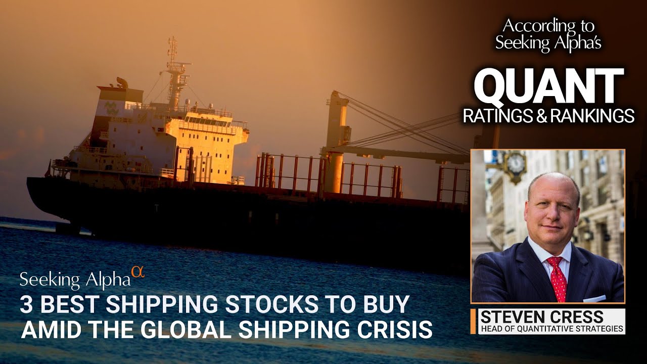Top 3 Shipping Stocks Amid the Global Shipping Crisis - YouTube