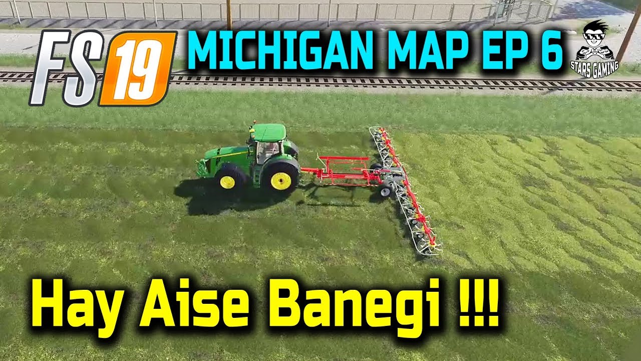 FS19 Michigan Map EP 6 | Hay Tutorial | Farming Simulator 19 | Gameplay ...
