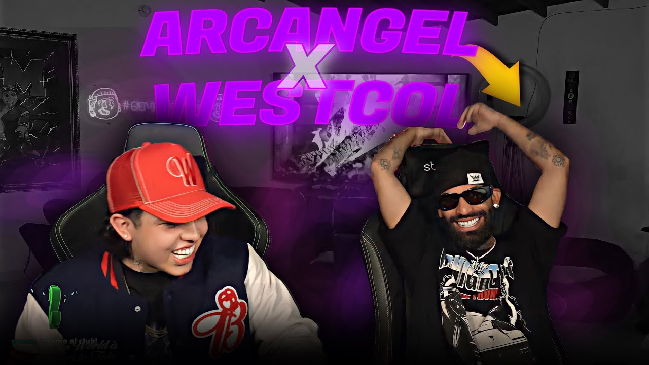 STREAM CON ARCANGEL 🥺 POR FIN | WestCOL - YouTube
