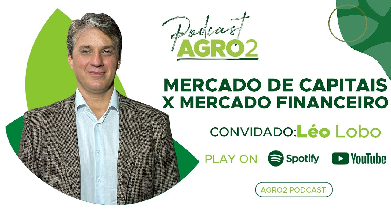 O que é Mercado de Capitais? Saiba com Léo Lobo, CEO Leon Capital #283 - YouTube