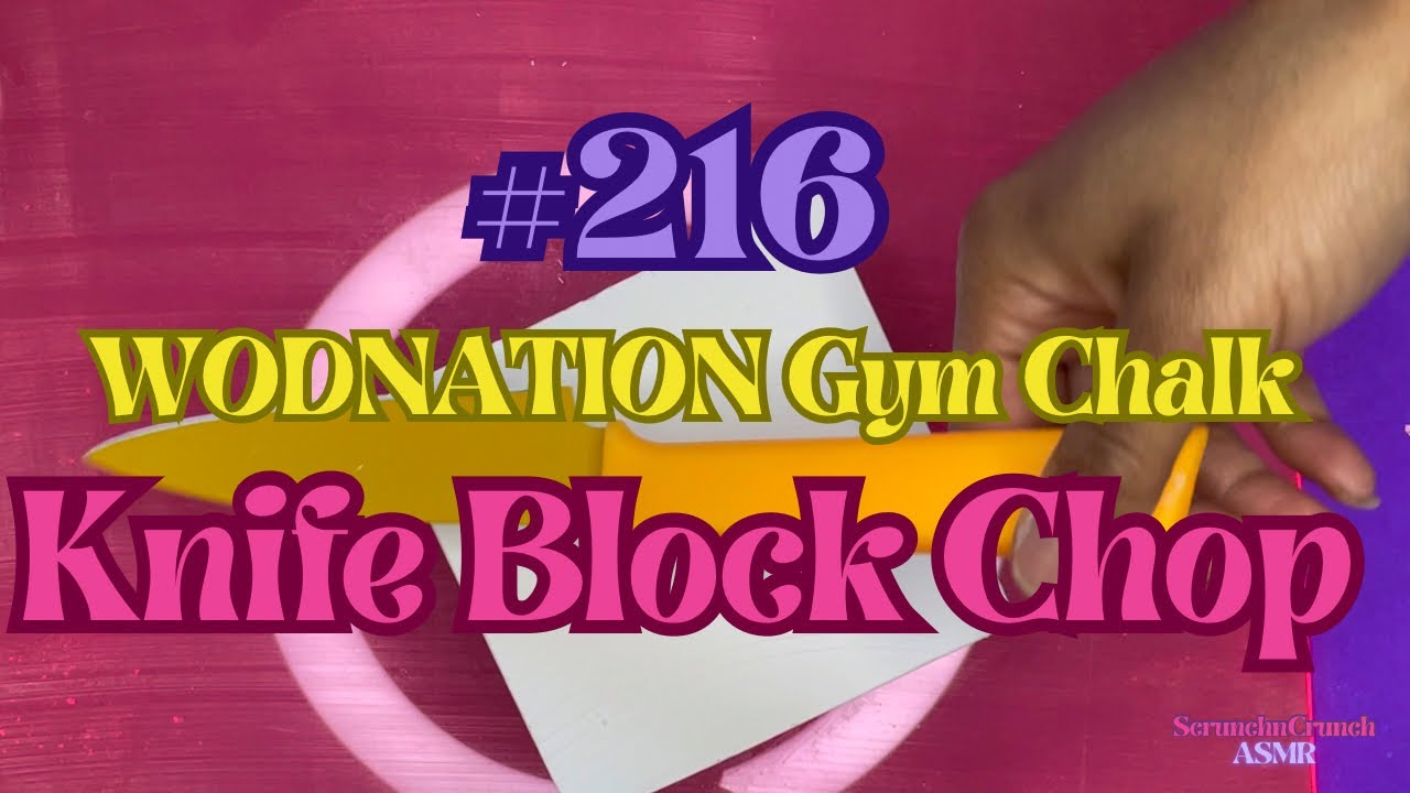 216: WODNATION Gym Chalk Knife Block Chop ASMR - YouTube