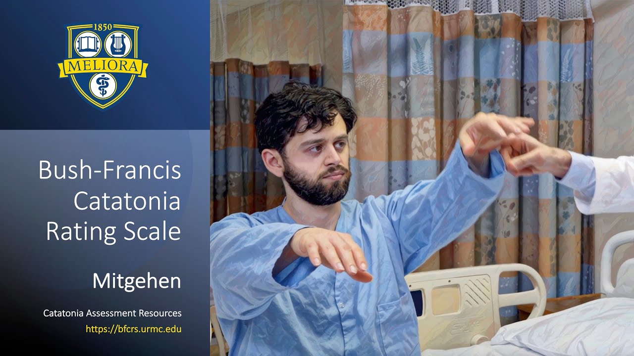 Mitgehen | Bush-Francis Catatonia Rating Scale - YouTube