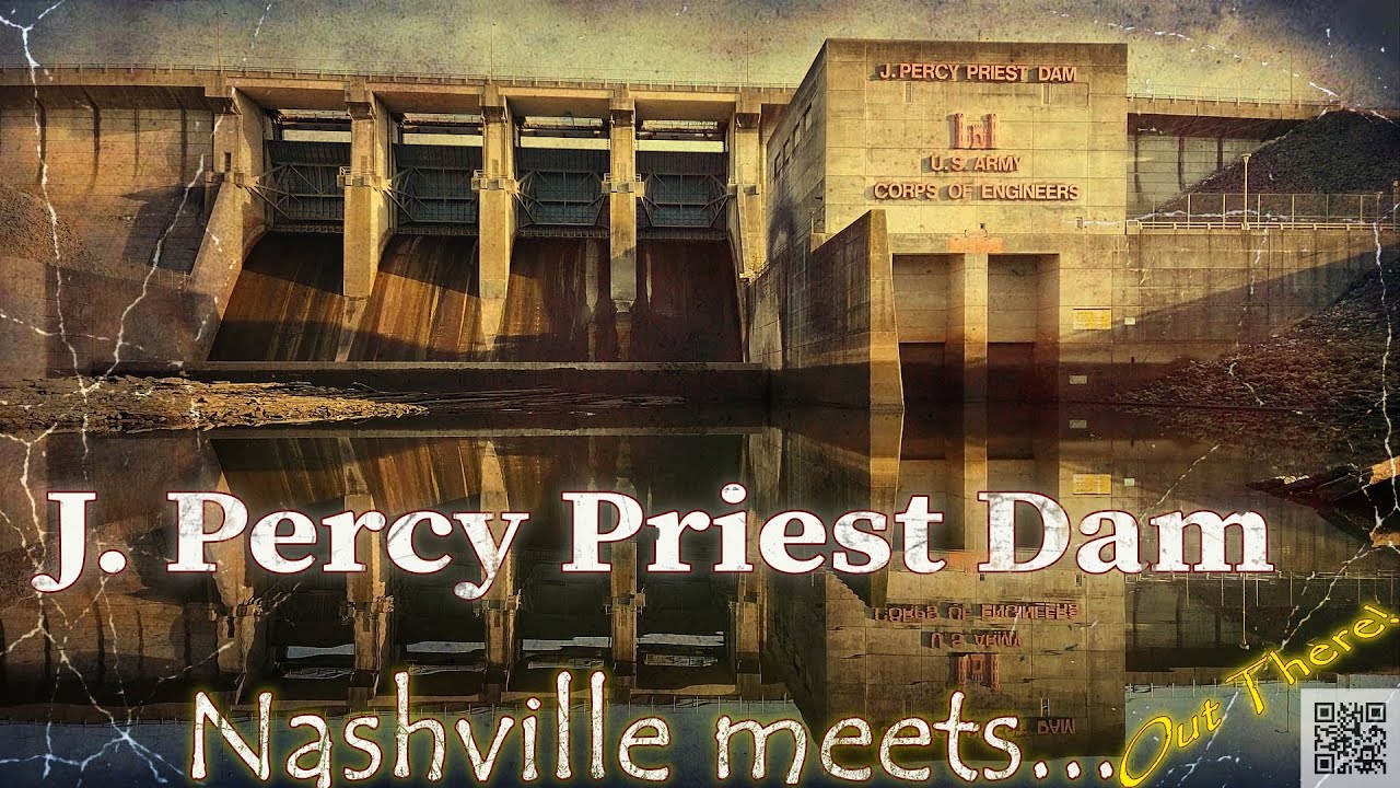J. Percy Priest Dam Nashville meets Out There! - YouTube