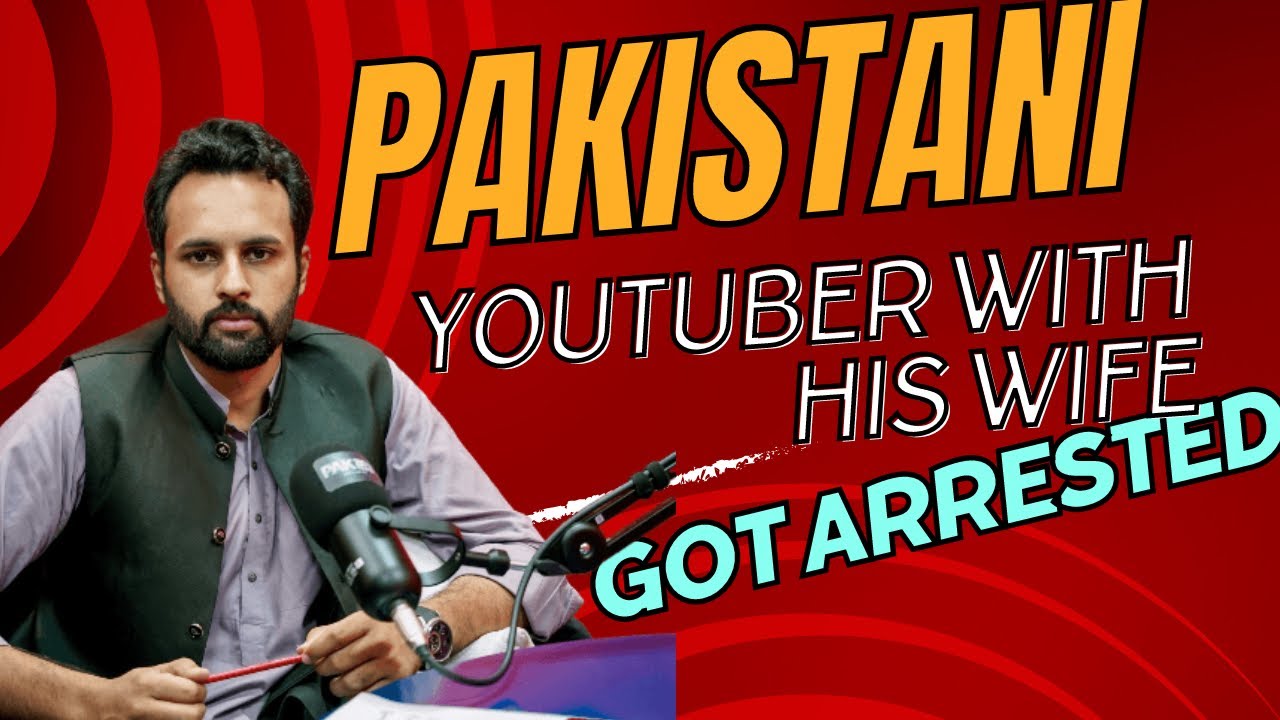 Pakistani Youtuber Ducky Bhai got Arrested with his wife Aroob Jatoi ...