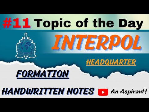 INTERPOL || #11 Topic of the day || Handwritten notes|| International ...