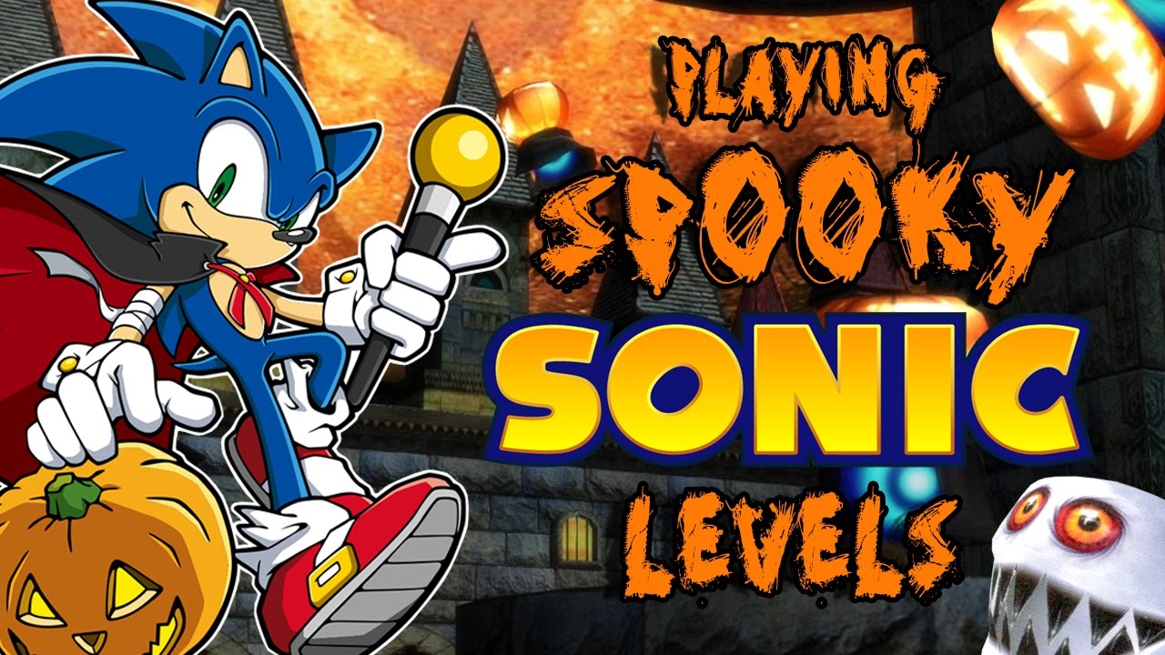 [Halloween Special 2016] Playing Spooky/Haunted Themed Sonic Levels ...
