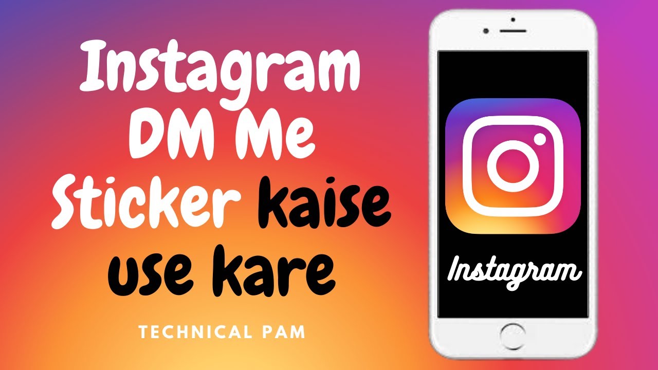 How To Use DM Me Sticker On Instagram - 2020 New Update - YouTube