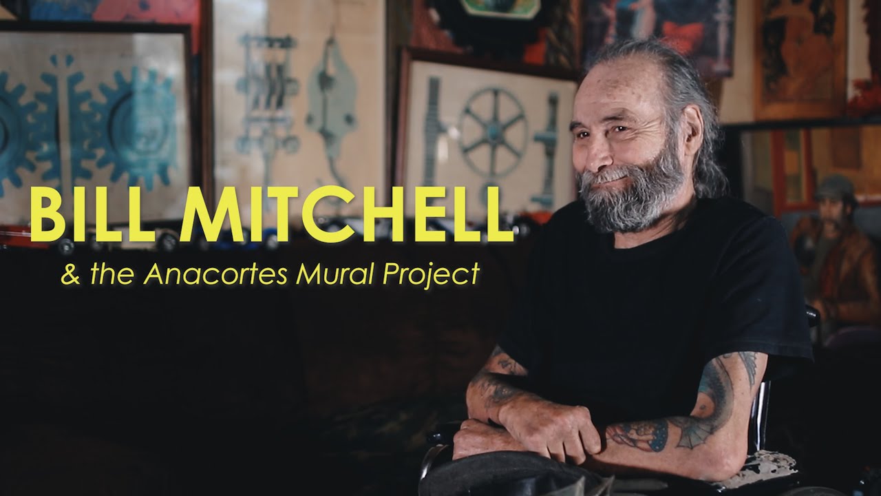 Bill Mitchell and the Anacortes Mural Project - Official Trailer (2020 ...