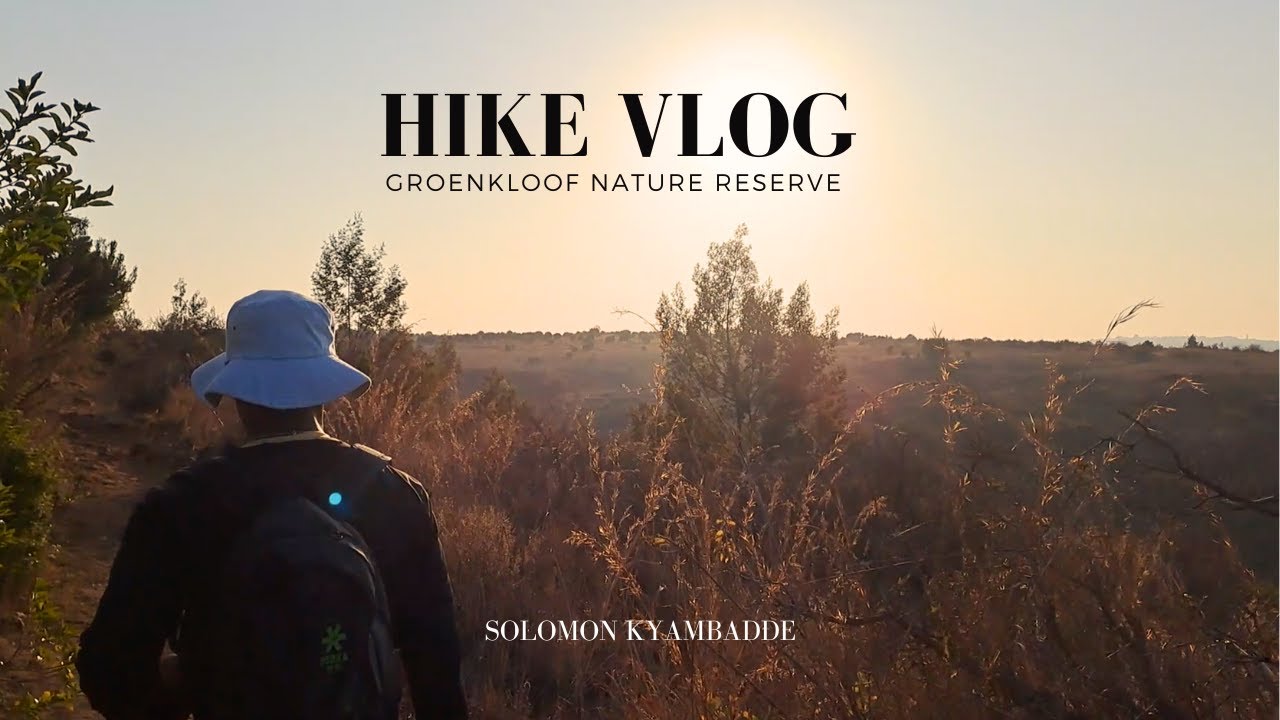 Hike Vlog II Groenkloof Nature Reserve - YouTube