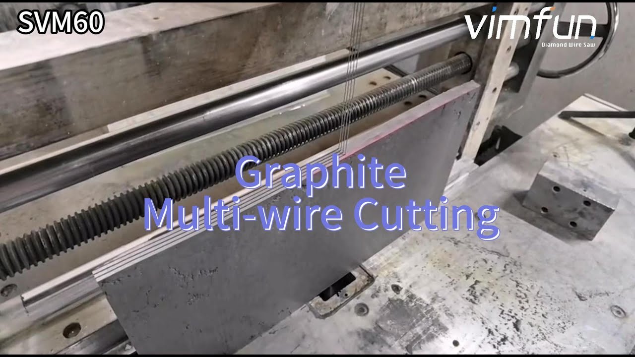 SVM 60-60 Graphite Multi-wire Cutting Machine- 4 wires for graphite-Vimfun diamond wire saw ...