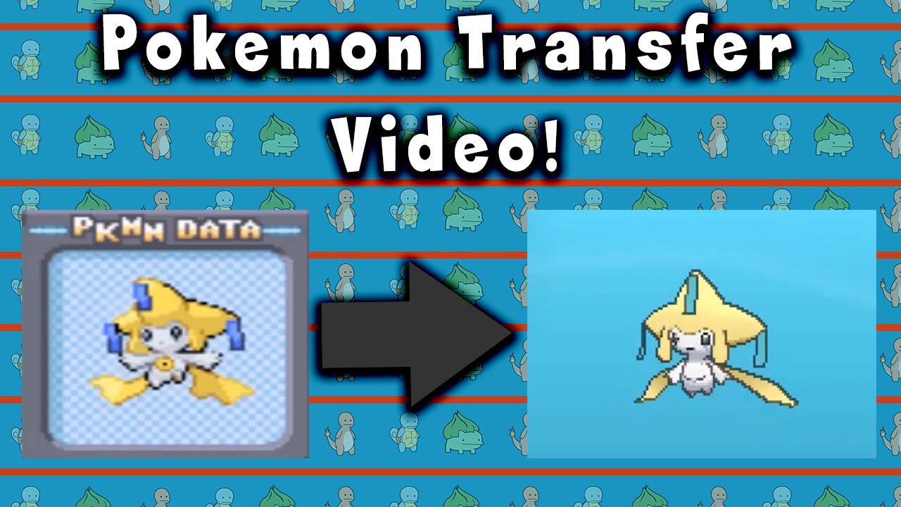 How To Transfer Pokemon To Generation 6 or higher! - YouTube
