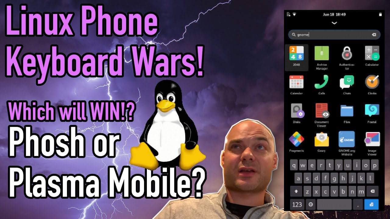 Linux Phone Keyboard Wars! Does Plasma Mobile or Phosh Have the better ...