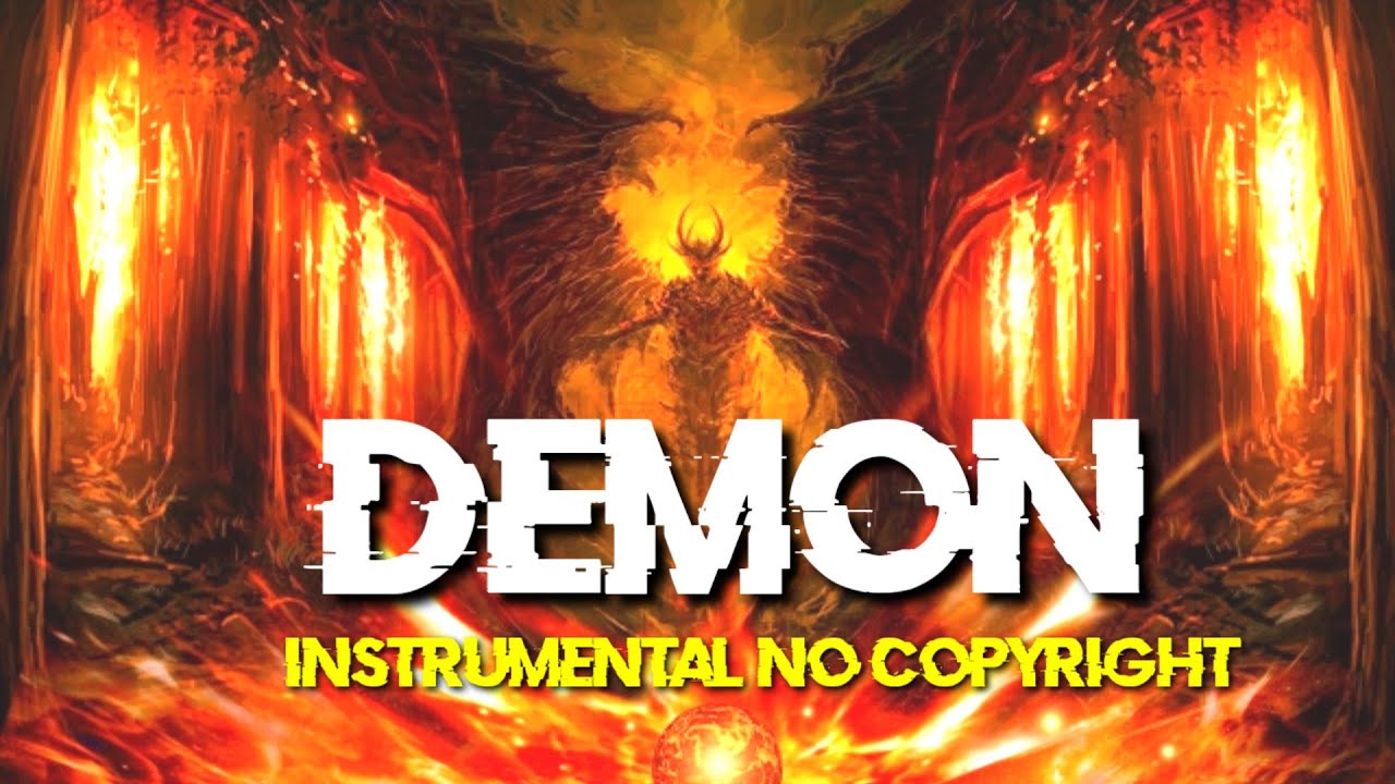 DEMON - INSTRUMENTAL BACKSOUND NO COPYRIGHT - YouTube