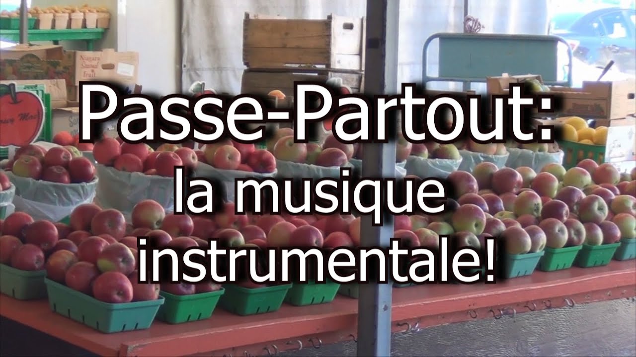 Passe-Partout: Musique Instrumentale Remix! - YouTube