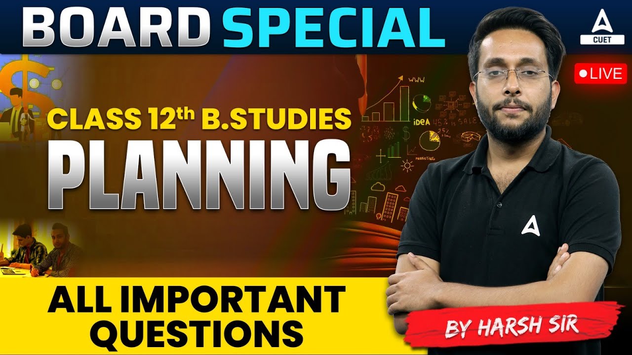 Planning Class 12 Important Questions for Board Exam | BST Chapter 4 ...