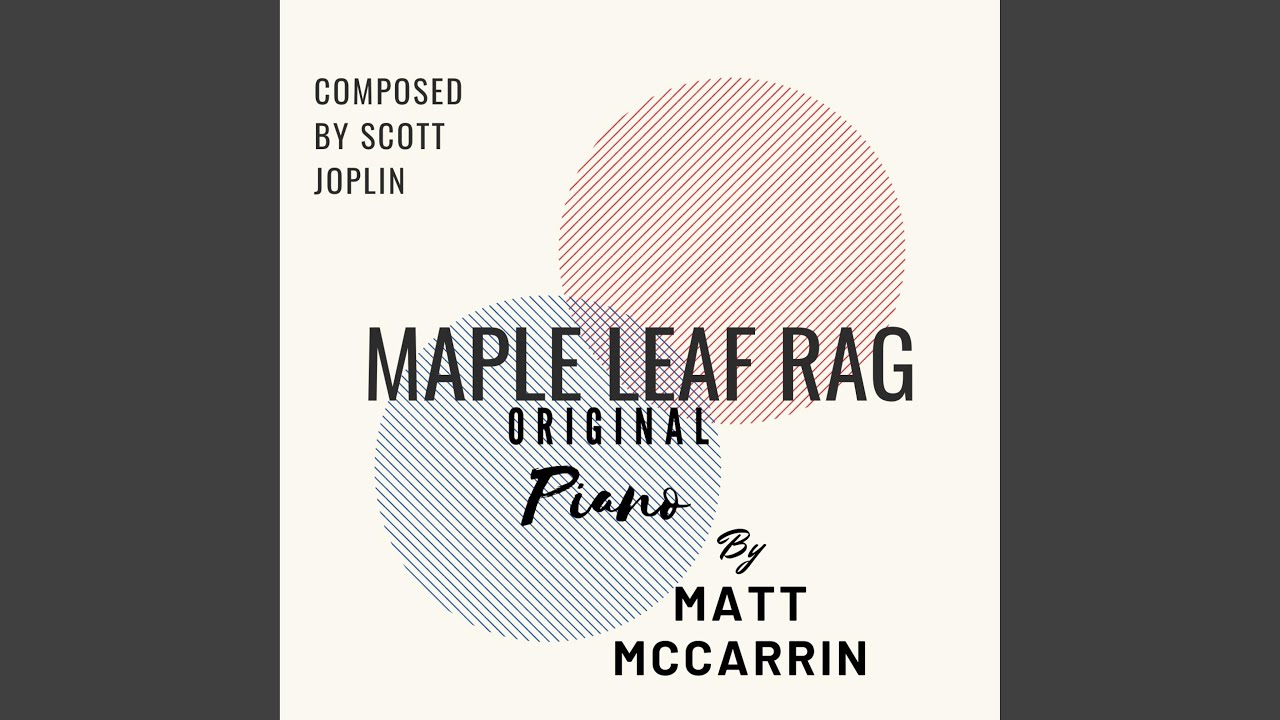 Maple Leaf Rag - YouTube