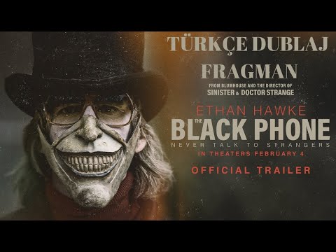 SİYAH TELEFON / BLACK PHONE (2022) / TÜRKÇE DUBLAJ FRAGMAN #ethanhawke #trailer #blackphone #2022