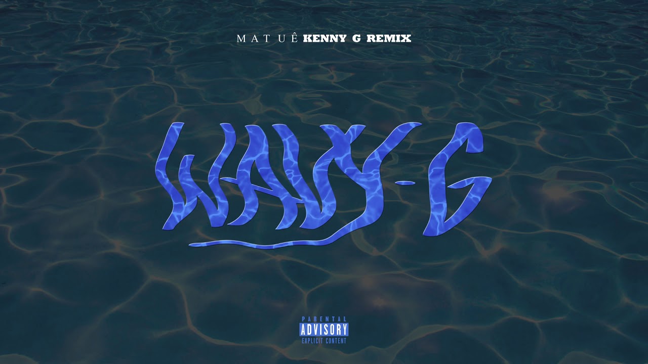 Wavy - Wavy G (Kenny G Remix) - YouTube
